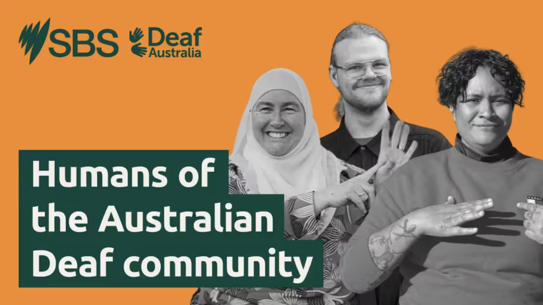 SBS video podcasts: Humans of the Australian Deaf Community - Deaf ...